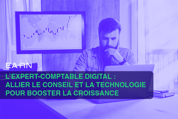 L'expert-comptable digital : votre meilleur partenaire d'affaires
